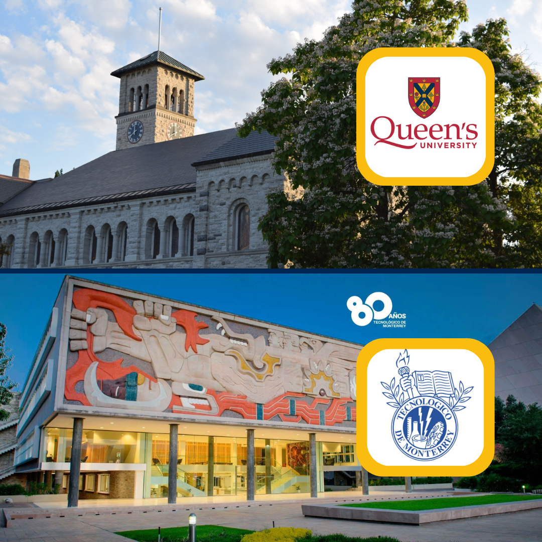 Tec de Monterrey and Queen's | Global Engagement | Queen's University
